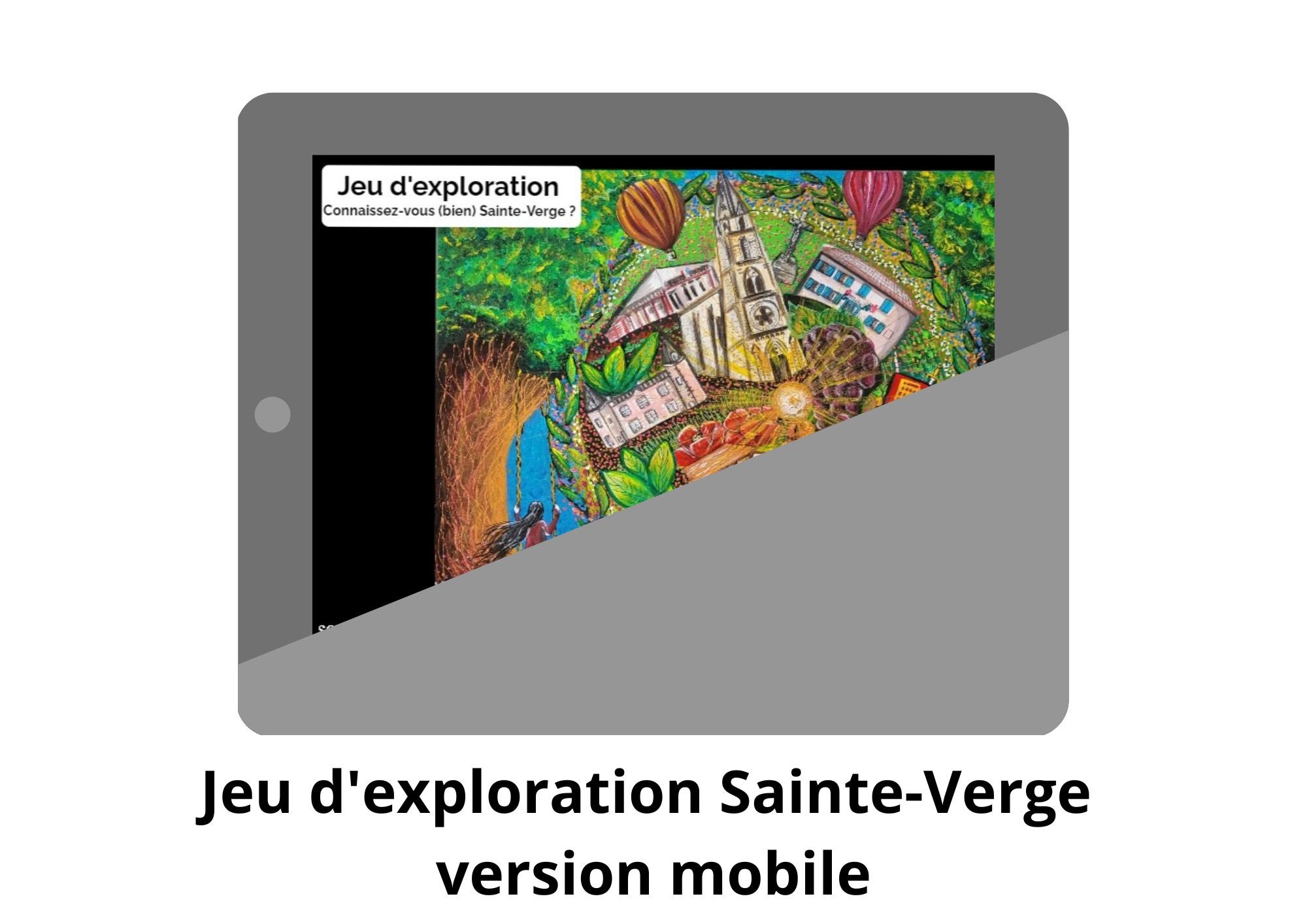 Jeu d'exploration numérique - Sainte-Verge
