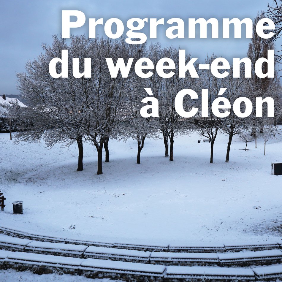 📢 Que faire ce week-end à Cléon ? - Cléon